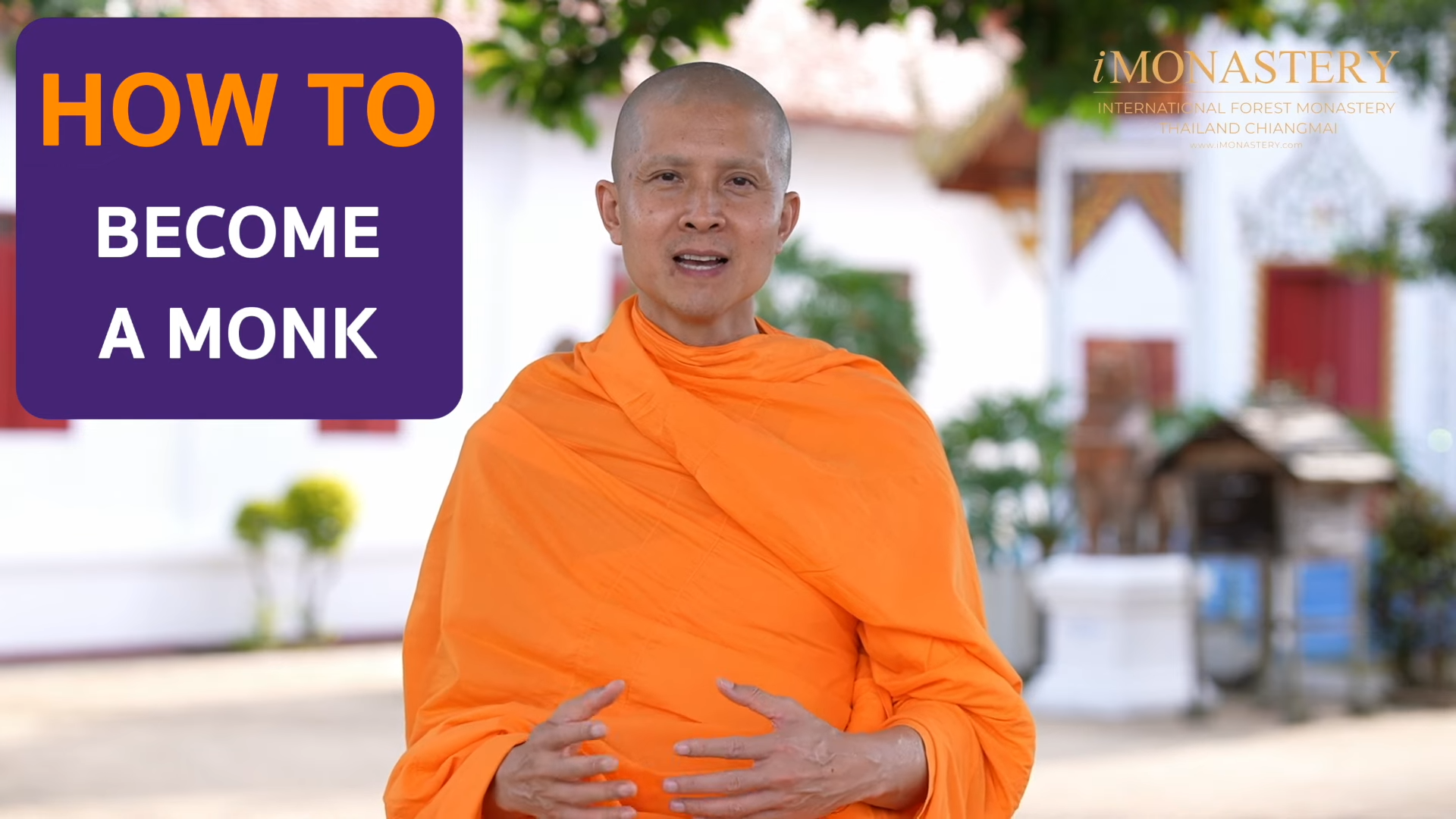 How to become a monk in Thailand at iMonastery - iMONASTERY.com